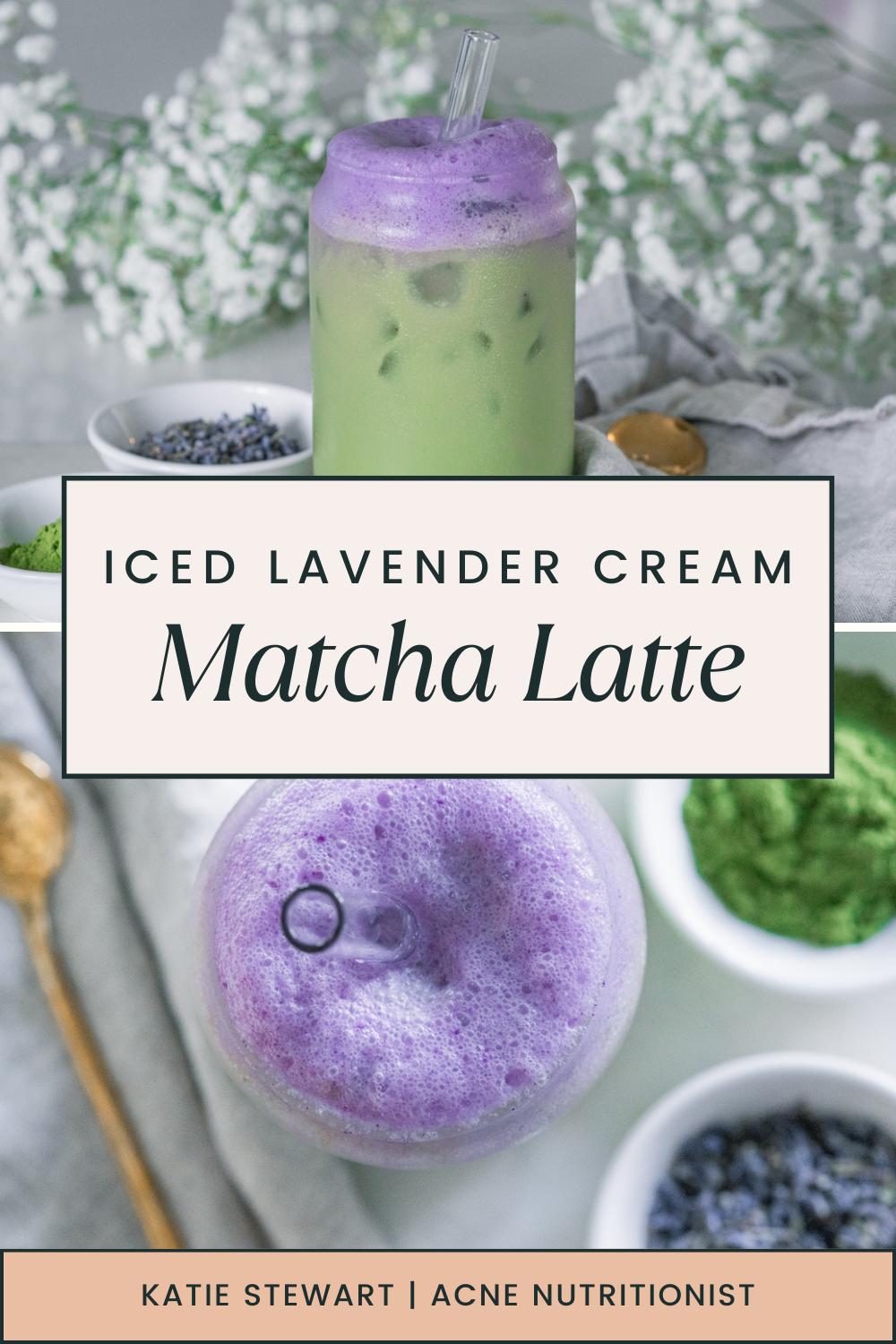 Iced Lavender Cream Matcha Latte | Katie Stewart | Acne Nutritionist