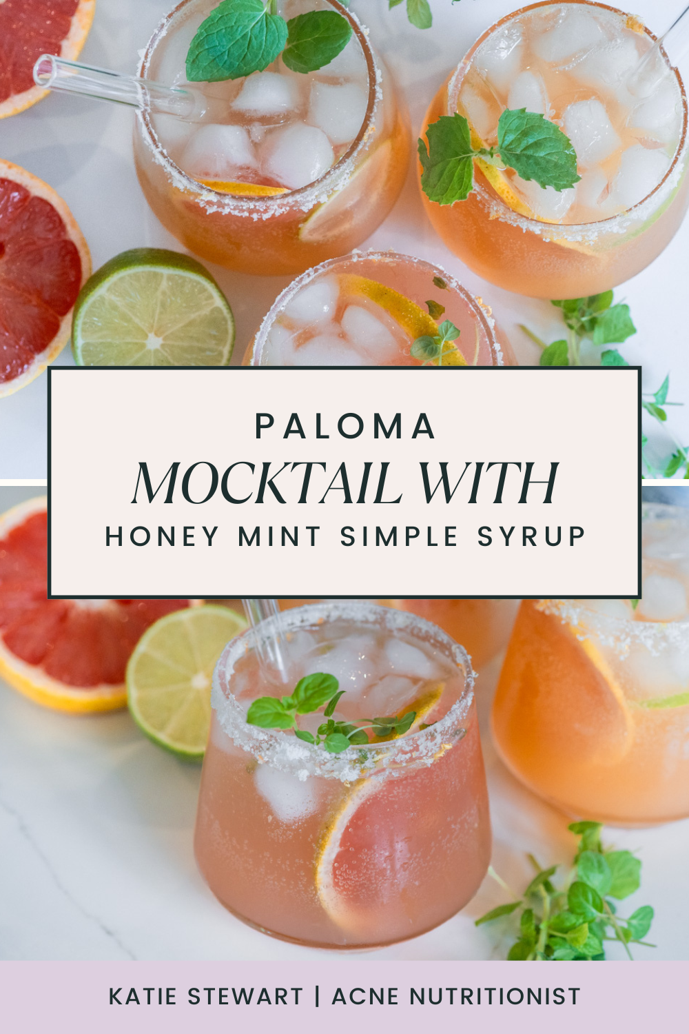Paloma Mocktail with Honey Mint Simple Syrup | Katie Stewart | Acne ...